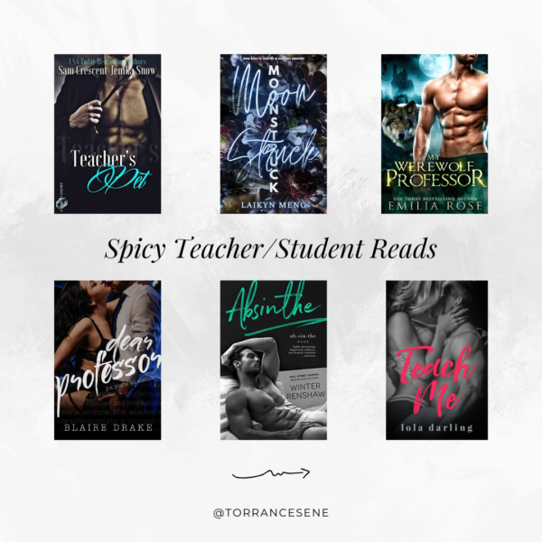 30 Spicy Teacher/Student Romance & Erotica Reads – Part 2 - Torrance Sené